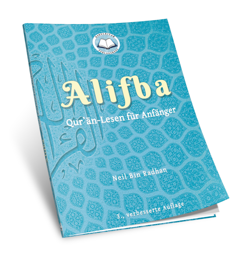 Alifba - Quran Lesen für Anfänger (3.Auflage) - ZAHRAA